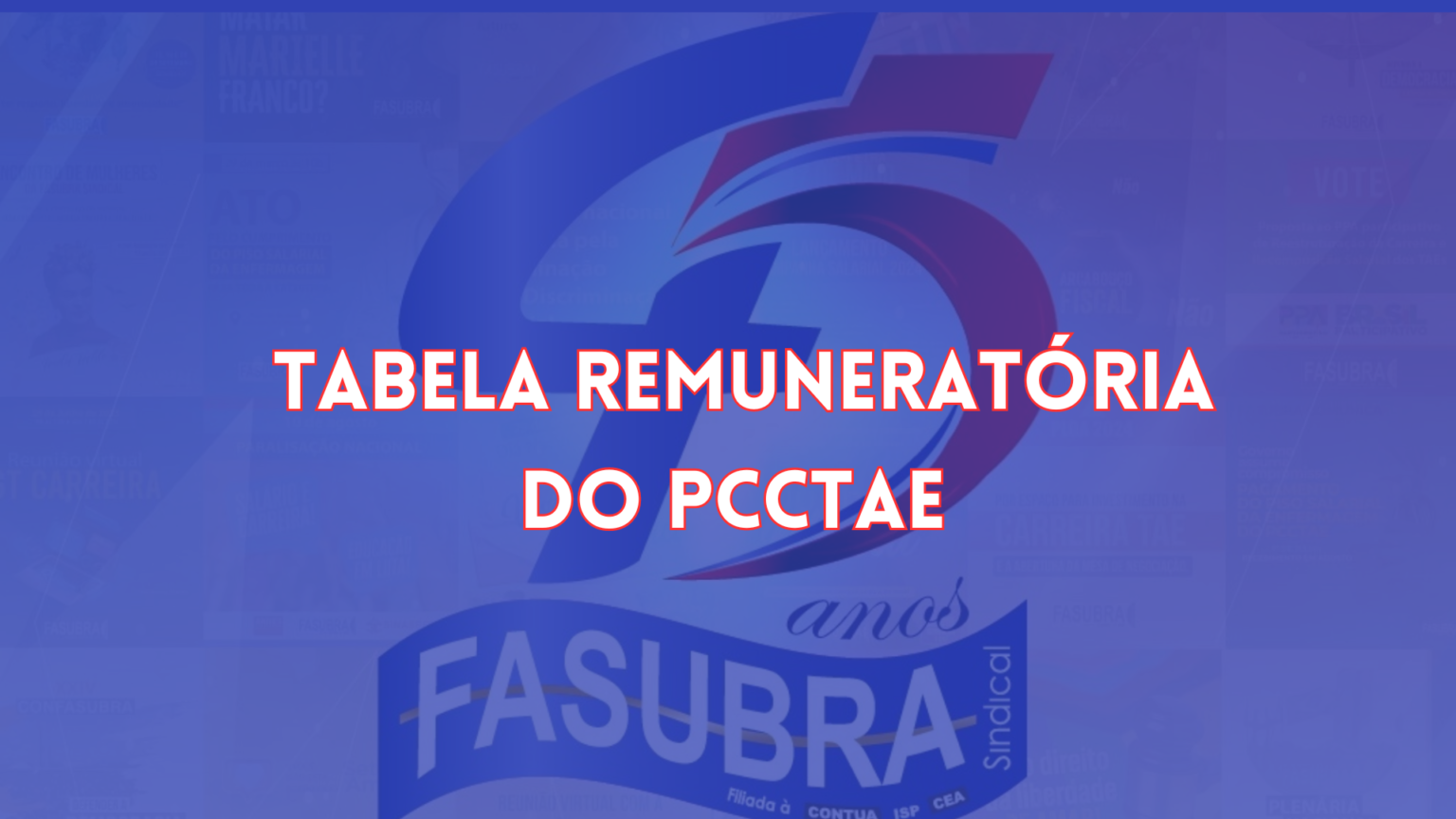 Nova Tabela Remuneratória do PCCTAE : Fasubra Sindical